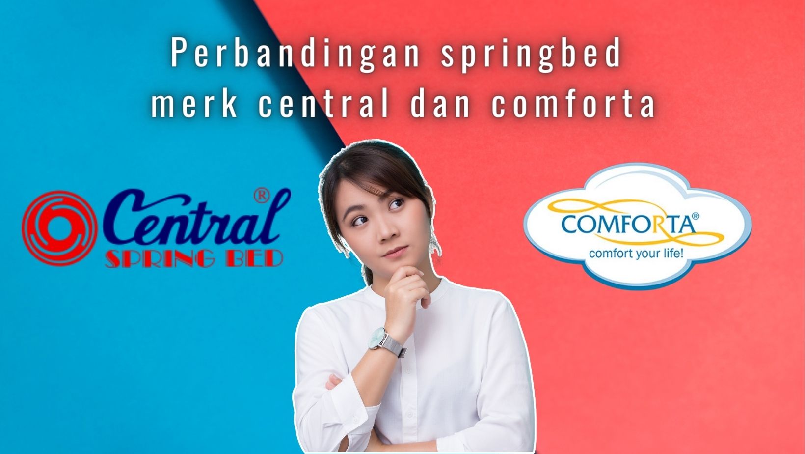 Perbandingan springbed merk central dan comforta - Springbed Malang
